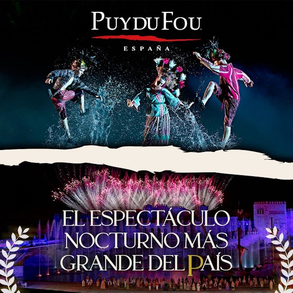 Puy du Fou España spectacle de nuit + Koki Zoo